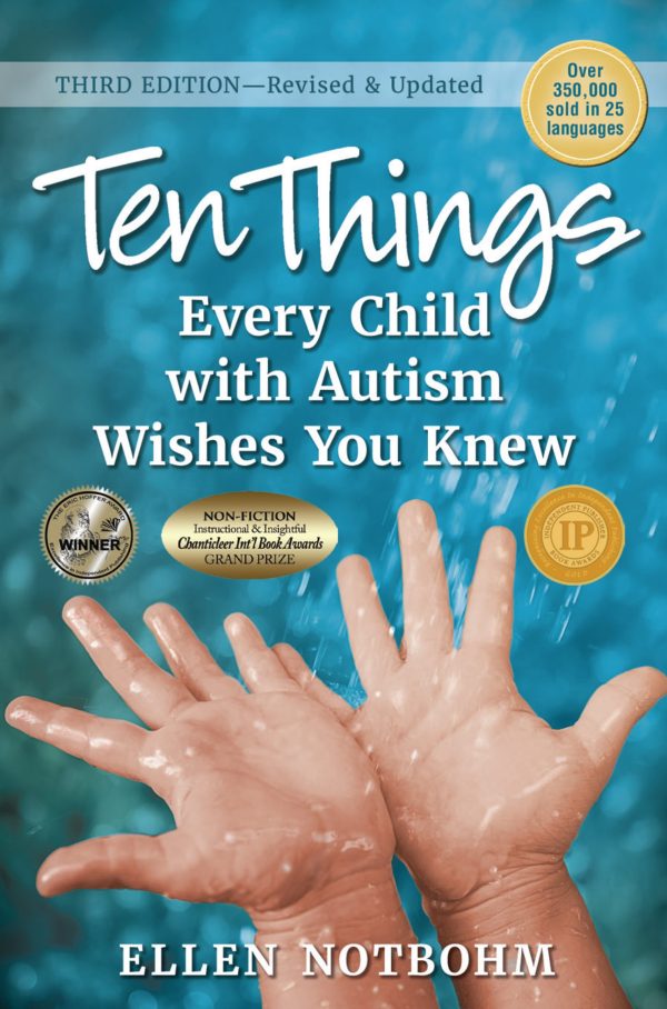 10 Things Every Child with Autism Wishes You Knew: 3rd Edition Revised ...