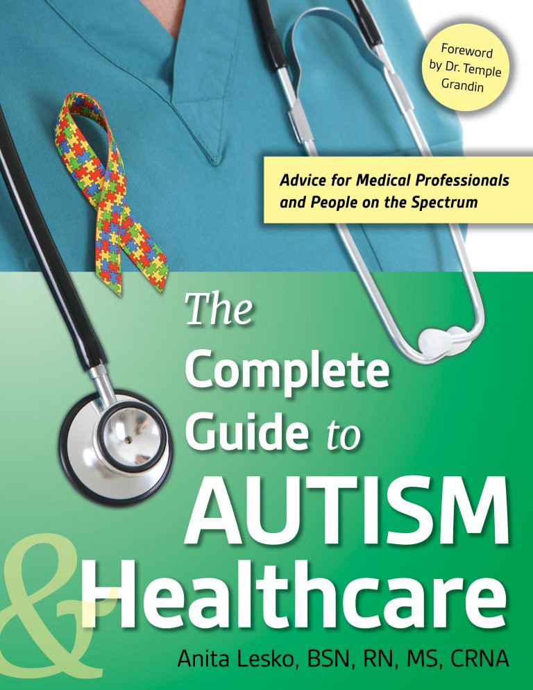 The Complete Guide to Autism & Healthcare - Future Horizons